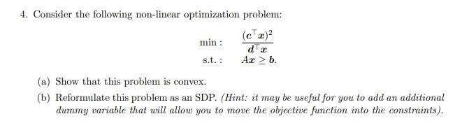 Solved 4. Consider the following non-linear optimization | Chegg.com