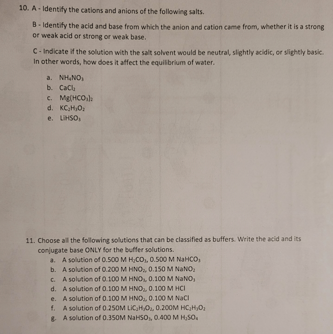 Solved 10. A - Identify the cations and anions of the | Chegg.com