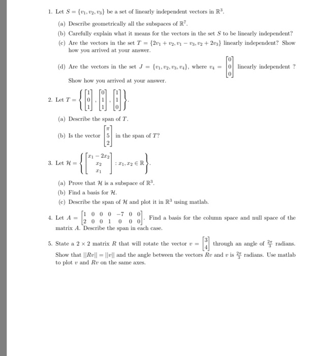 Solved 1. Let S-(2,be a set of linearly independent vectors | Chegg.com