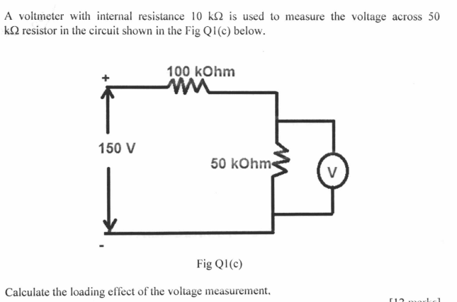 Solved A voltmeter with internal resistance 10kΩ is used to | Chegg.com
