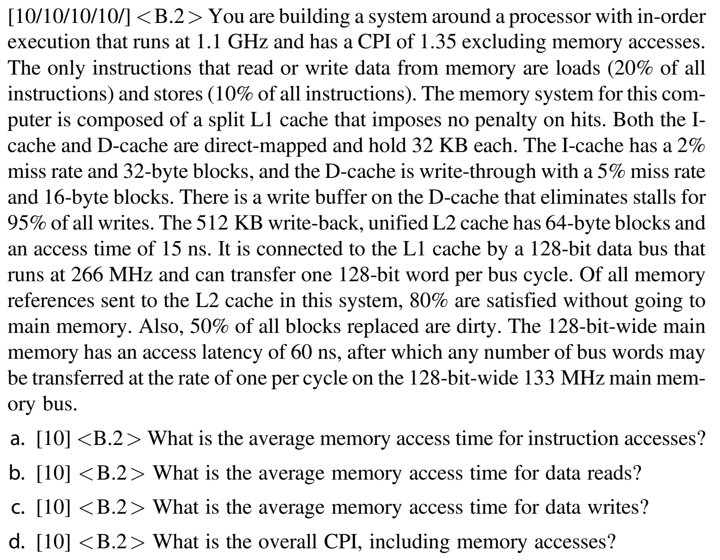 Solved [1010??1010??] ﻿You are building a system | Chegg.com