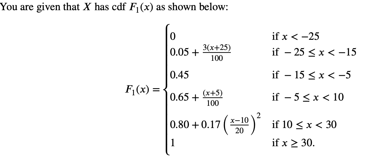 Solved You are given that X has cdf F1(x) as shown below: | Chegg.com