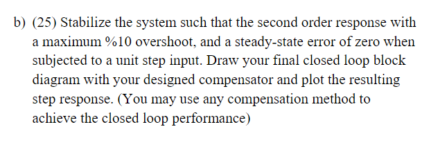 Solved 3. (35) You are given a system with poles at -1 , and | Chegg.com