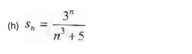 Solved For sn given by the following formulas, determine the | Chegg.com