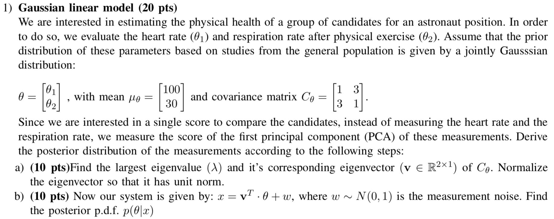 1) Gaussian linear model (20 pts) We are interested | Chegg.com