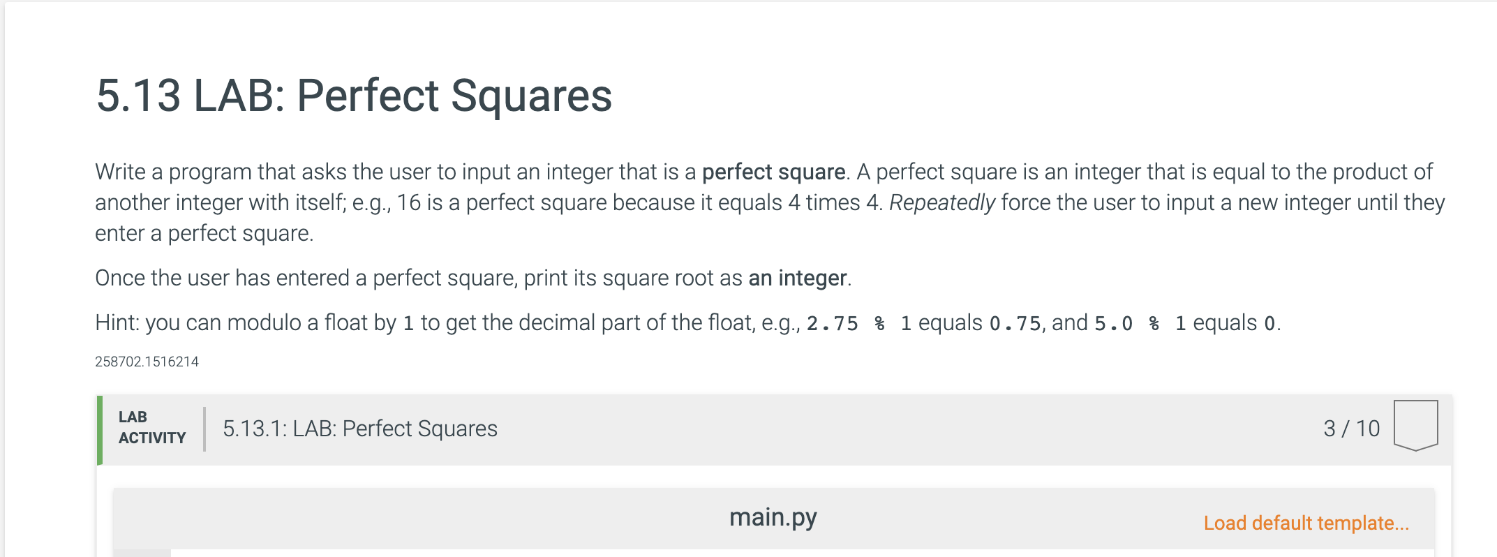 Solved 5.13 LAB: Perfect Squares Write a program that asks | Chegg.com