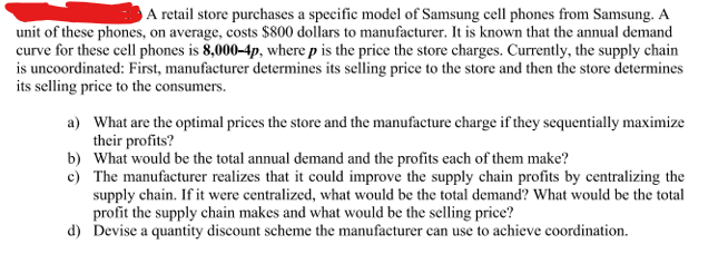 Solved A retail store purchases a specific model of Samsung | Chegg.com