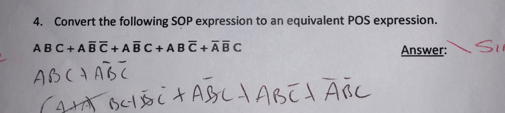 Solved 4. Convert the following SOP expression to an | Chegg.com