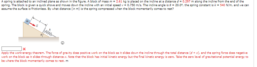 Solved A spring is attached to an inclined plane as shown in | Chegg.com