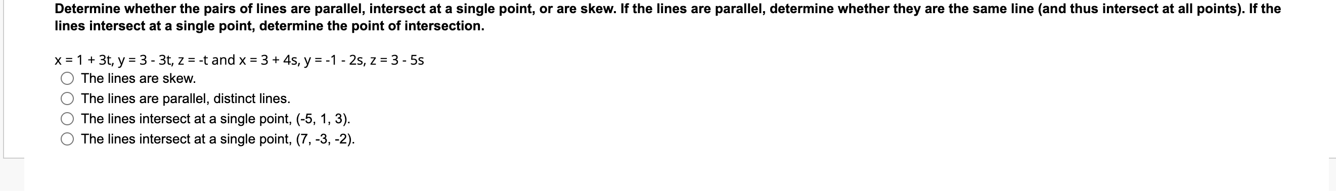 Solved Determine whether the pairs of lines are parallel, | Chegg.com