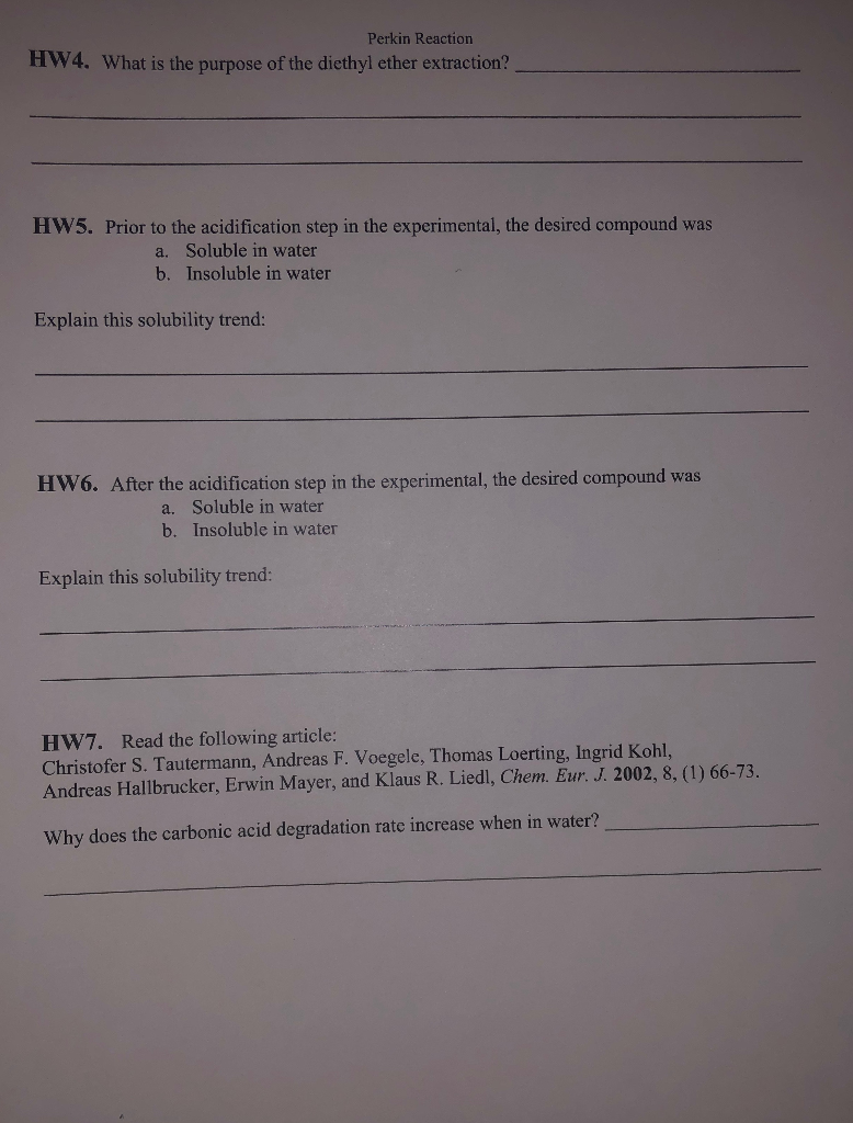Solved: Perkin Reaction Post-Lab Questions Name: HW1. The ... | Chegg.com