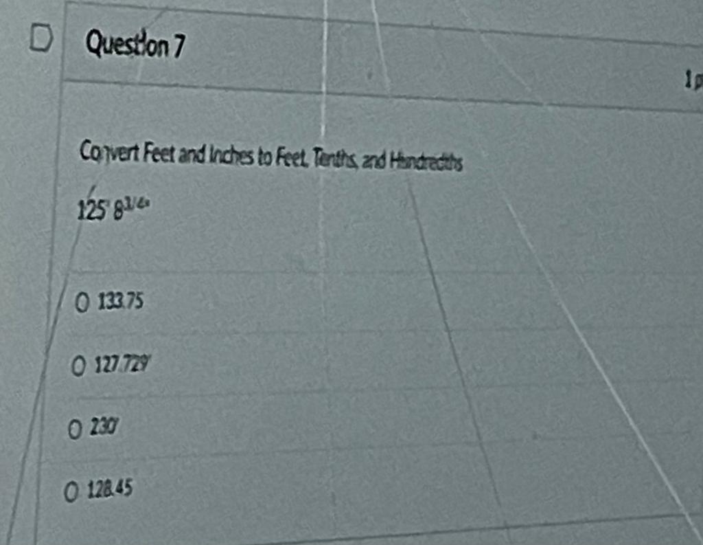 Solved D Question 7 12 Convert Feet and Inches to Feet. | Chegg.com