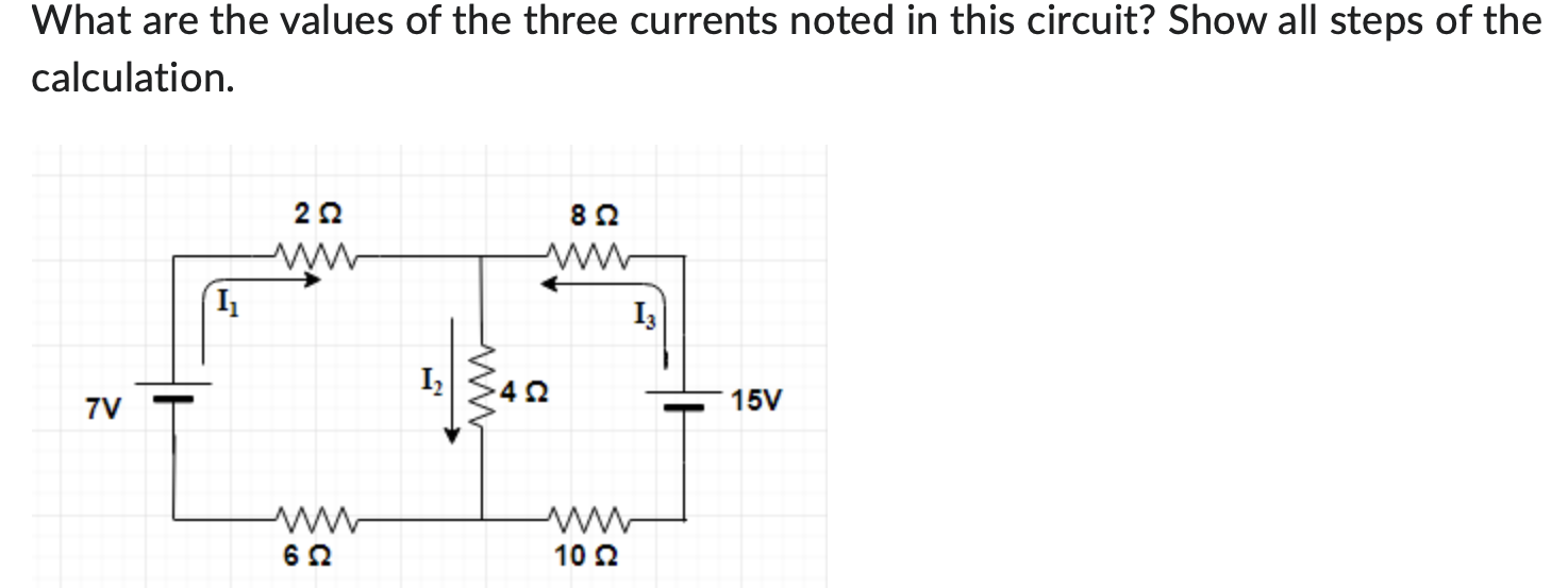 Solved What are the values of the three currents noted in | Chegg.com