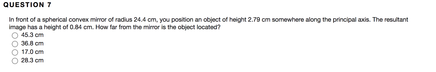 Solved In front of a spherical convex mirror of radius 24.4 | Chegg.com