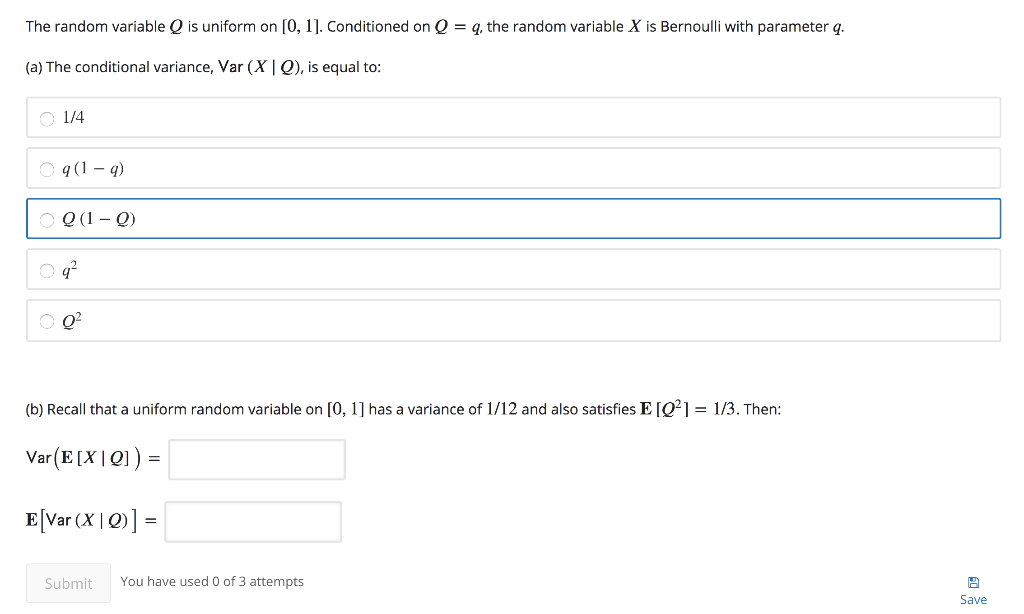 Solved The random variable Q is uniform on [0, 1]. | Chegg.com