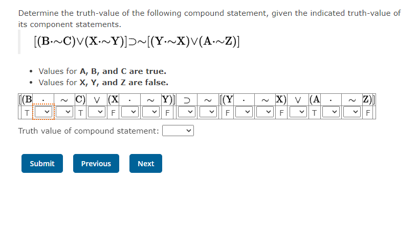 Solved Determine the truth-value of the following compound | Chegg.com