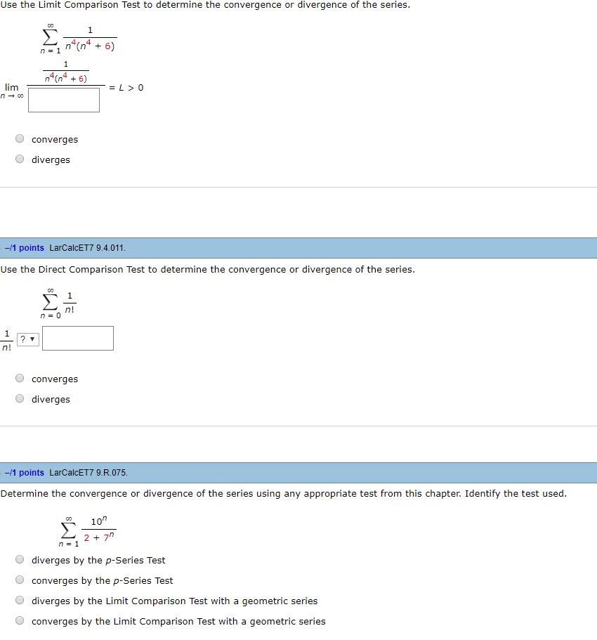 Solved Use the Limit Comparison Test to determine the | Chegg.com