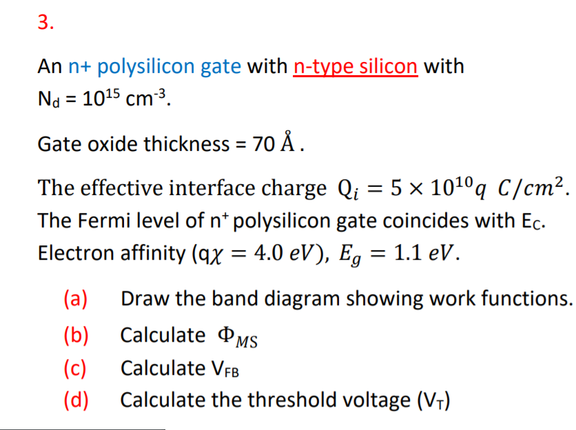 Solved 3. An n+ polysilicon gate with n-type silicon with Na | Chegg.com
