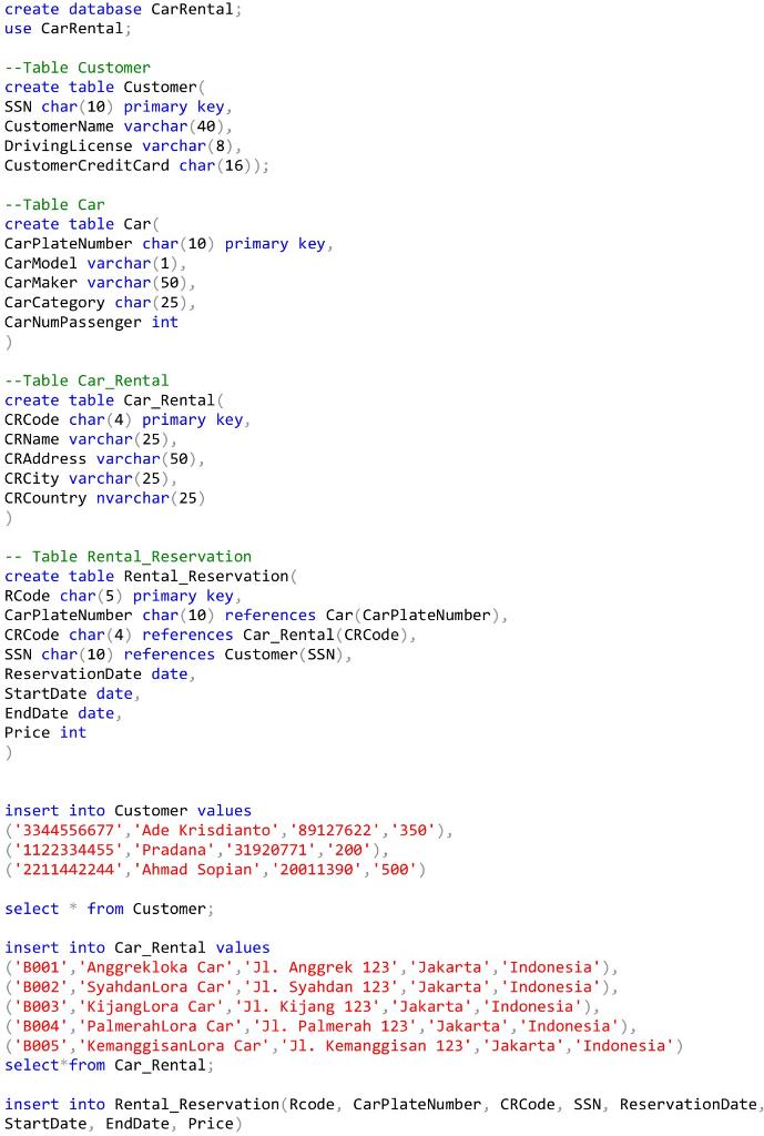 Solved MySQL - Show all customer data and cars that have | Chegg.com