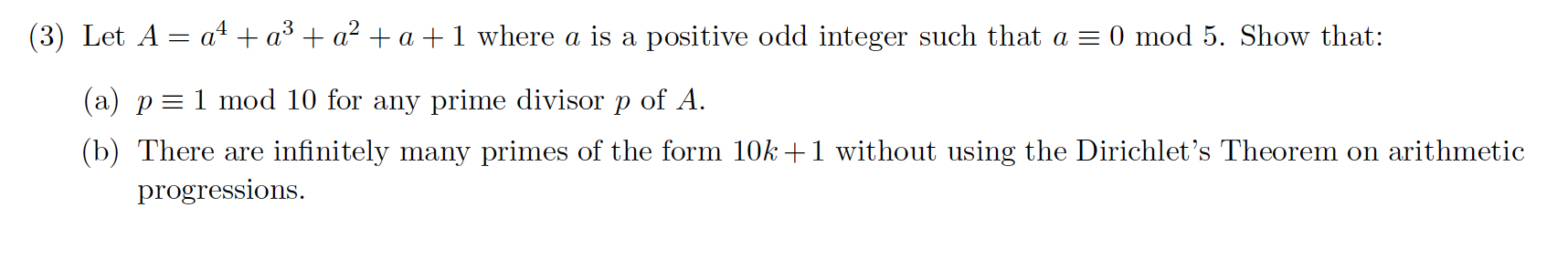 Solved (3) Let A=a4+a3+a2+a+1 where a is a positive odd | Chegg.com