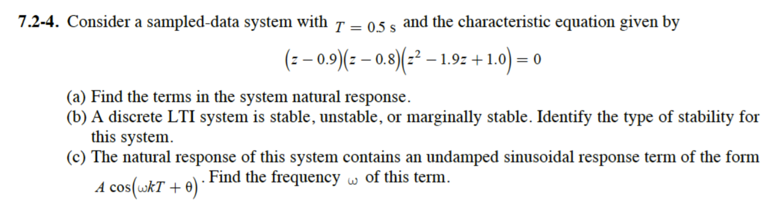 Solved 7.2-4. Consider a sampled-data system with T = 0.5 s | Chegg.com