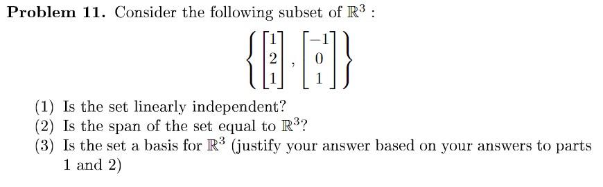 Solved Problem 11. Consider the following subset of R3 : | Chegg.com