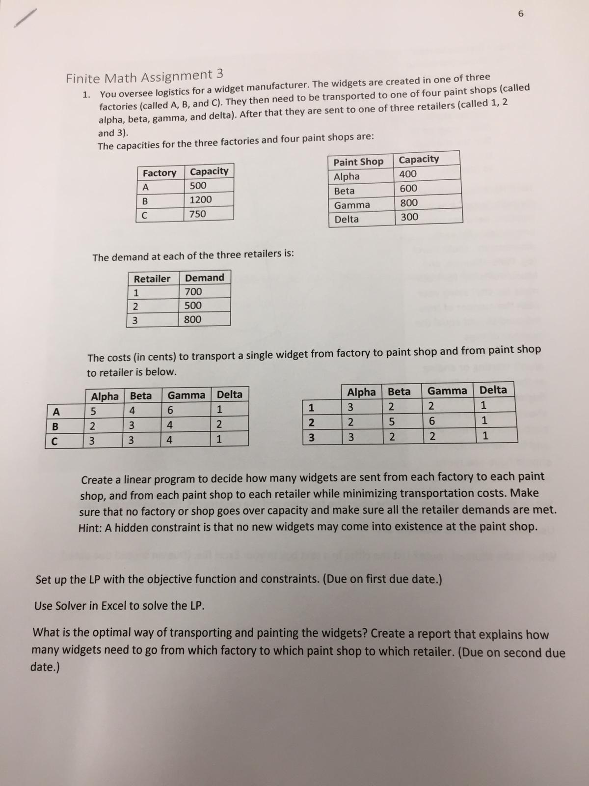 Solved Finite Math Assignment 3 1. You oversee logistics for | Chegg.com