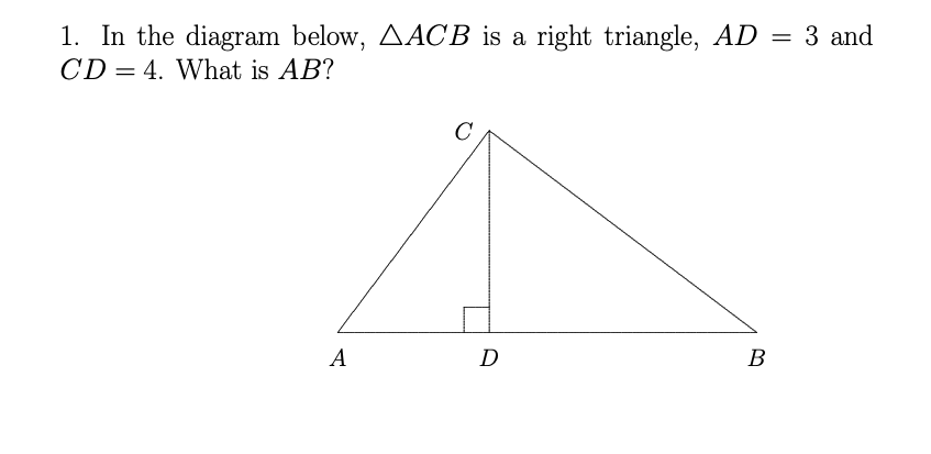 Solved 1. In the diagram below, AACB is a right triangle, AD | Chegg.com