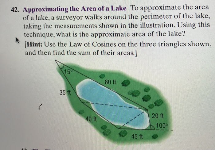 Solved 42. Approximating the Area of a Lake To approximate | Chegg.com