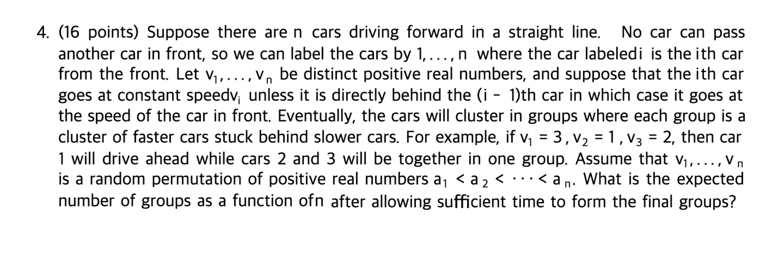 Solved (16 ﻿points) ﻿Suppose there are n cars driving | Chegg.com