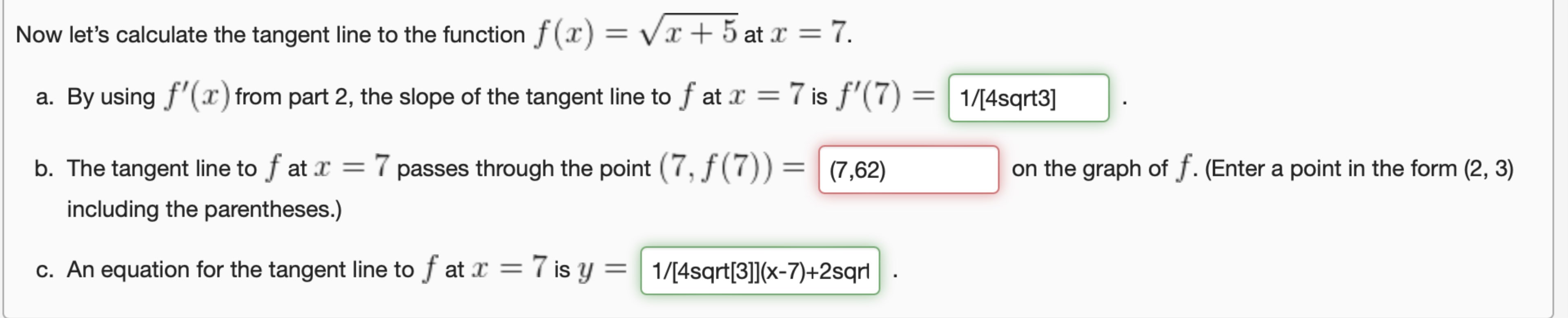 Solved Now let's calculate the tangent line to the function | Chegg.com