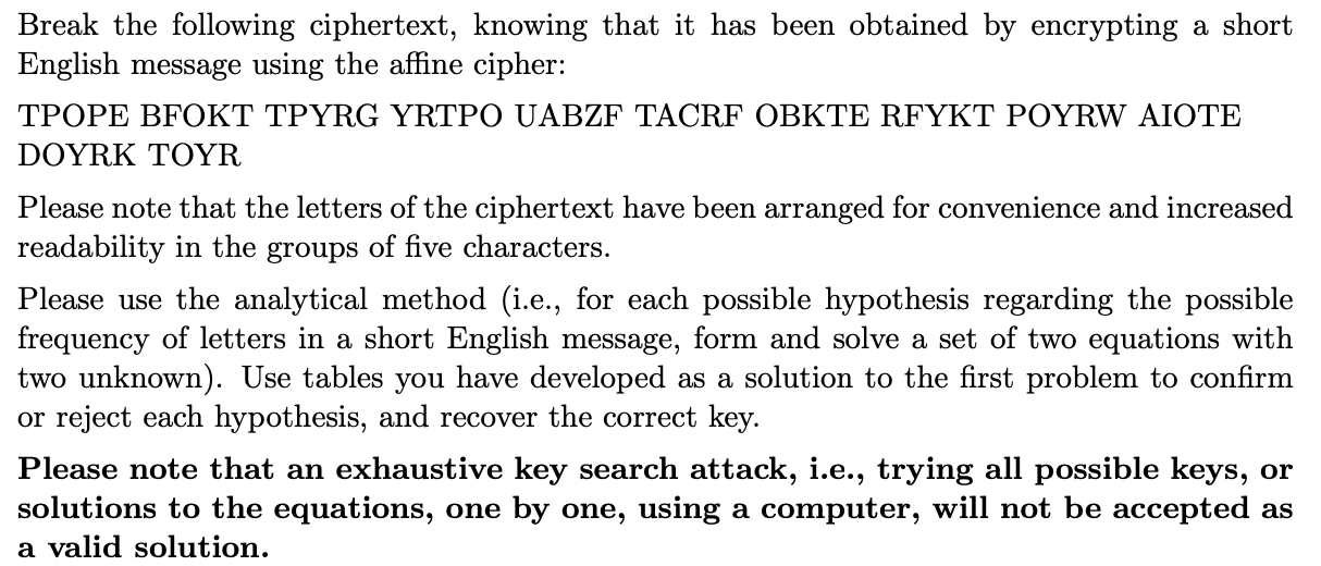 Solved Break the following ciphertext, knowing that it has | Chegg.com