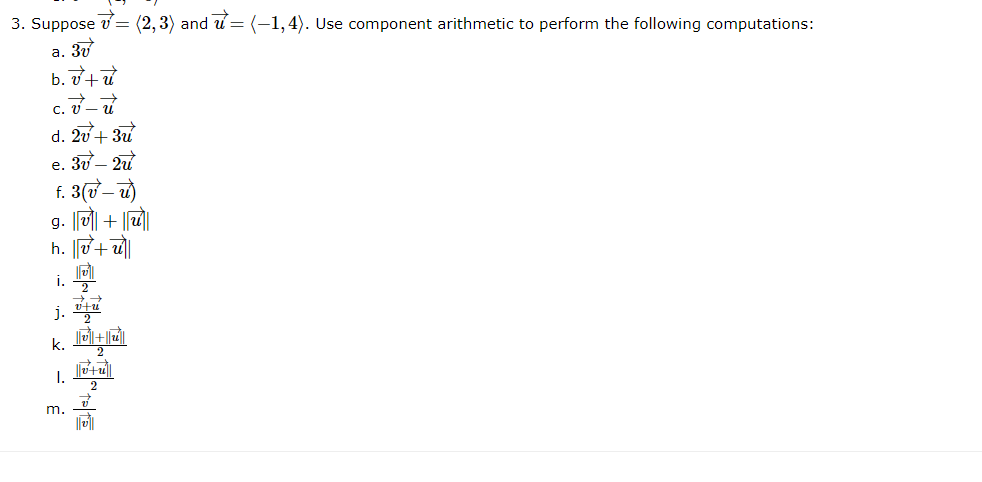 Solved 3. Suppose v= 2,3 and u= −1,4 . Use component | Chegg.com