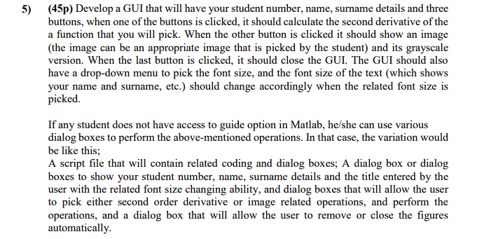 Solved (45p) Develop a GUI that will have your student | Chegg.com