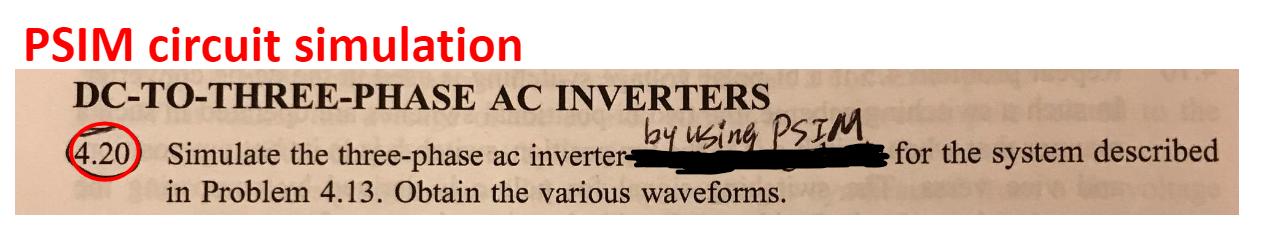 PSIM circuit simulation DC-TO-THREE-PHASE AC | Chegg.com