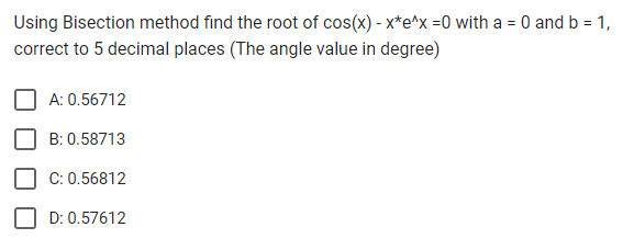 Solved Using Bisection Method Find The Root Of