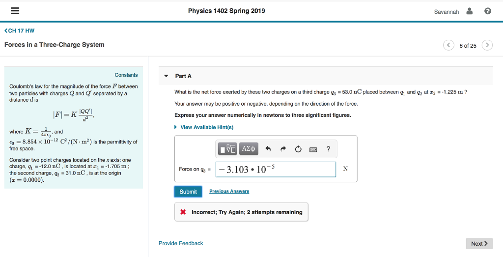 Solved What is the net force exerted by these two charges on | Chegg.com