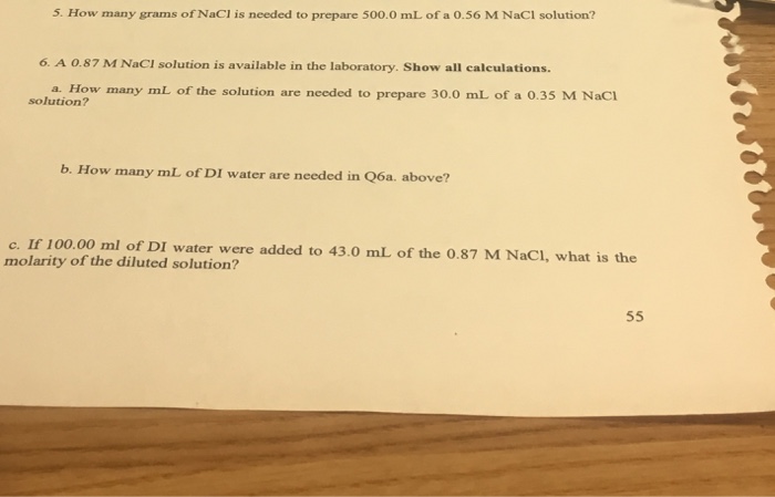 Solved 5. How many grams of NaCI is needed to prepare 500.0 | Chegg.com