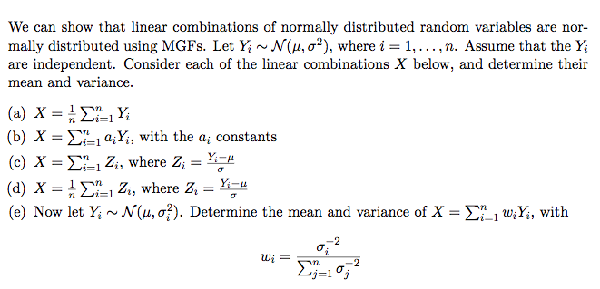Solved We can show that linear combinations of normally | Chegg.com