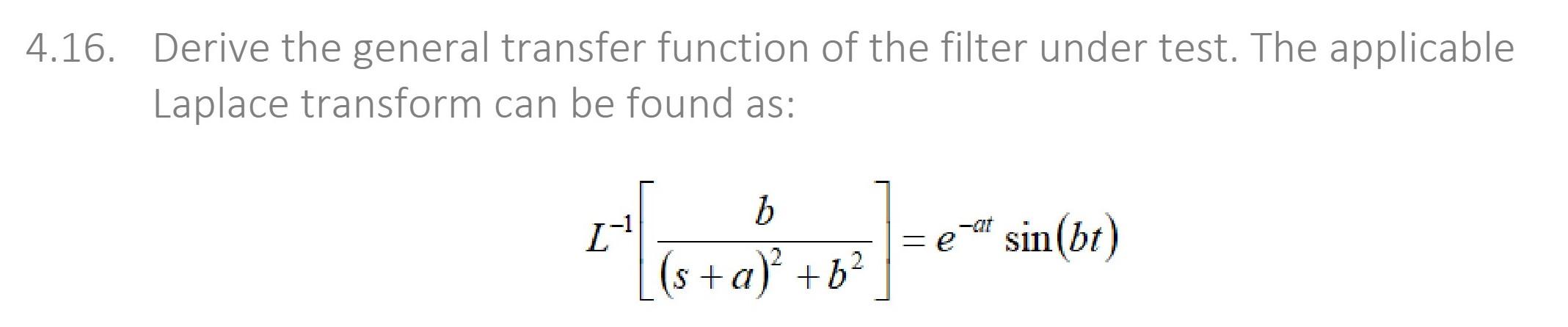 Solved 4.16. Derive the general transfer function of the | Chegg.com