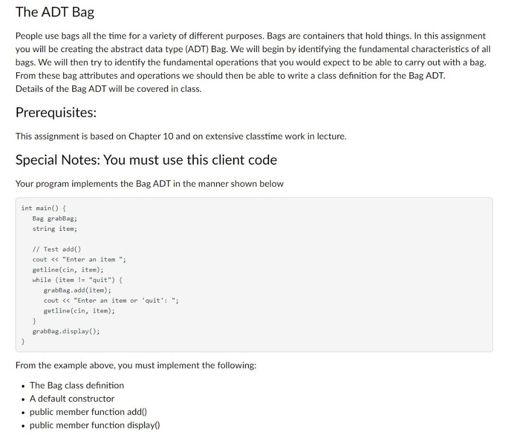 Solved The ADT Bag People use bags all the time for a | Chegg.com