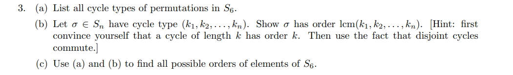 Solved 3. (a) List all cycle types of permutations in S6. | Chegg.com