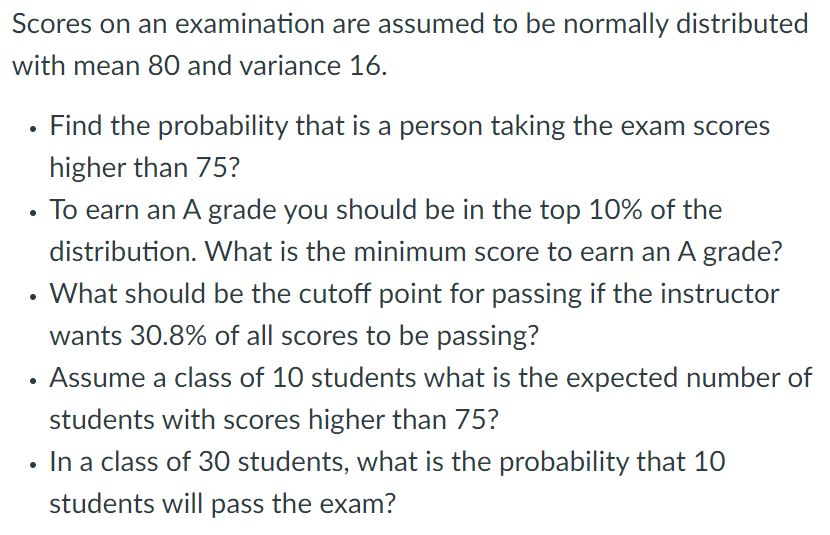 Solved Scores on an examination are assumed to be normally | Chegg.com