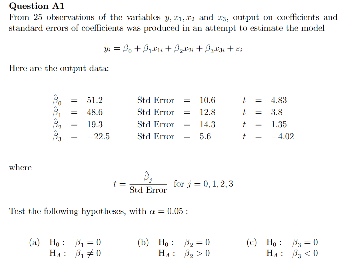 Solved Question A1 From 25 observations of the variables y, | Chegg.com