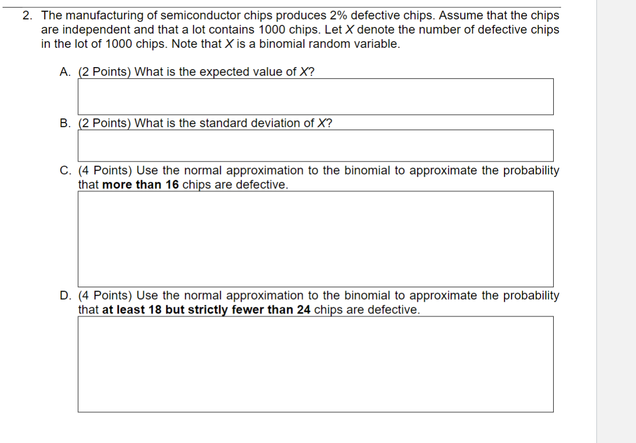 Solved The manufacturing of semiconductor chips produces 2% | Chegg.com