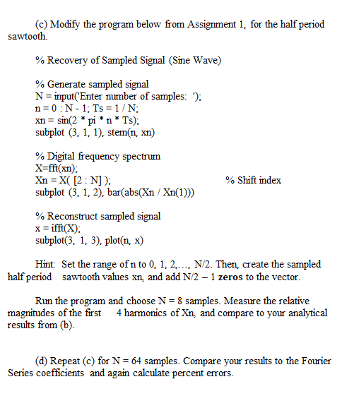 (a) Modify the program below to find the Fourier | Chegg.com