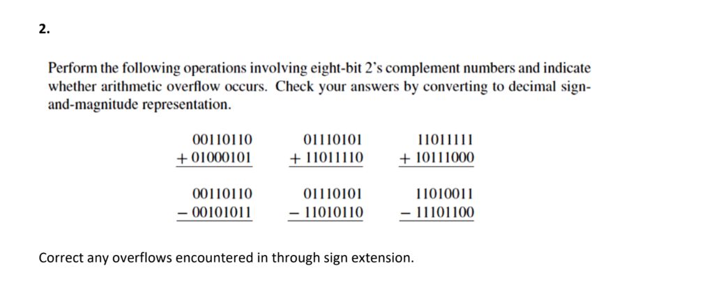 Perform the following operations involving eight-bit | Chegg.com