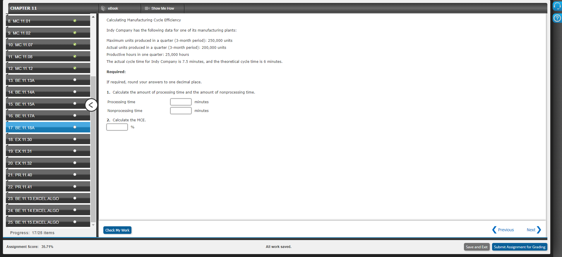 Solved Calculating Manufacturing Cycle Efficiency Indy | Chegg.com