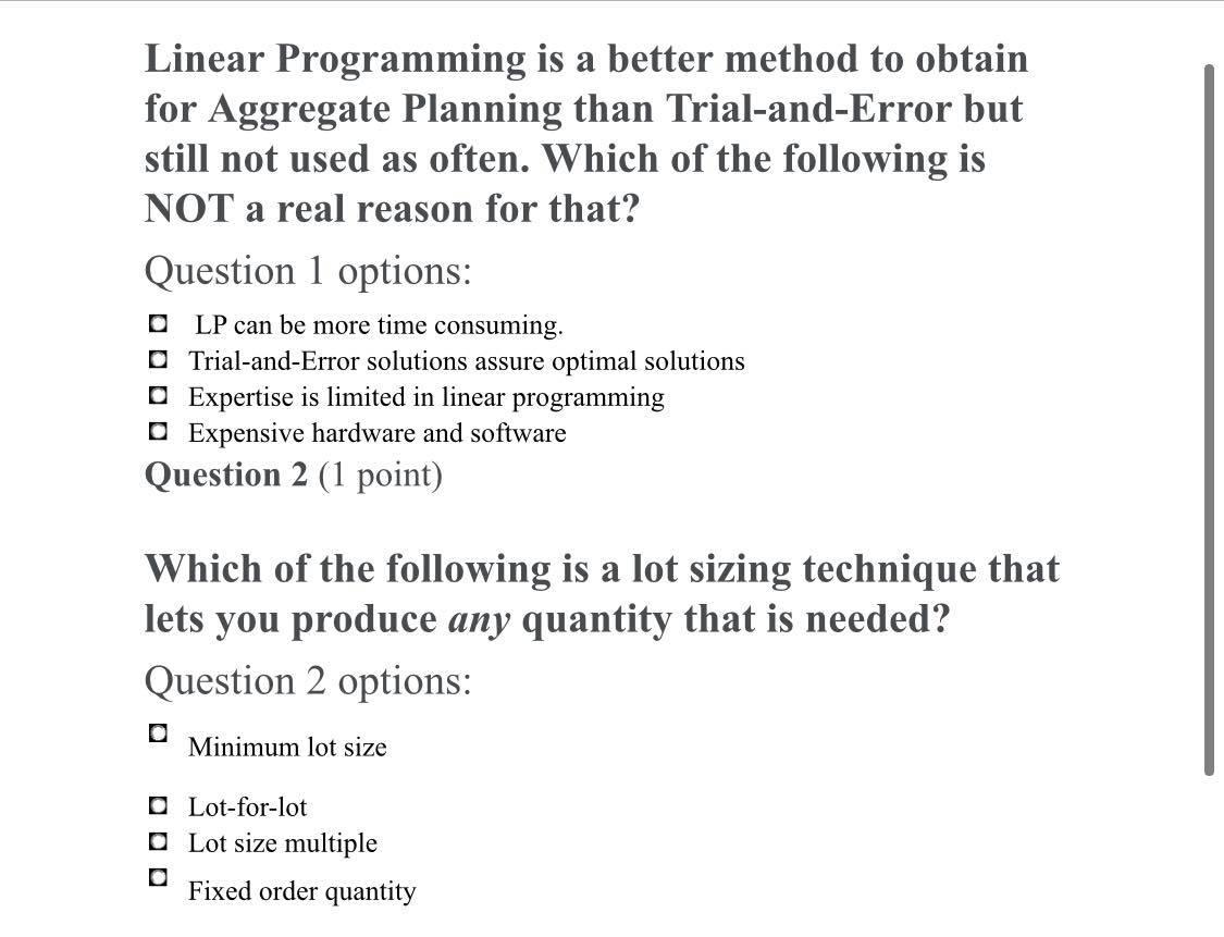 Solved Linear Programming is a better method to obtain for | Chegg.com