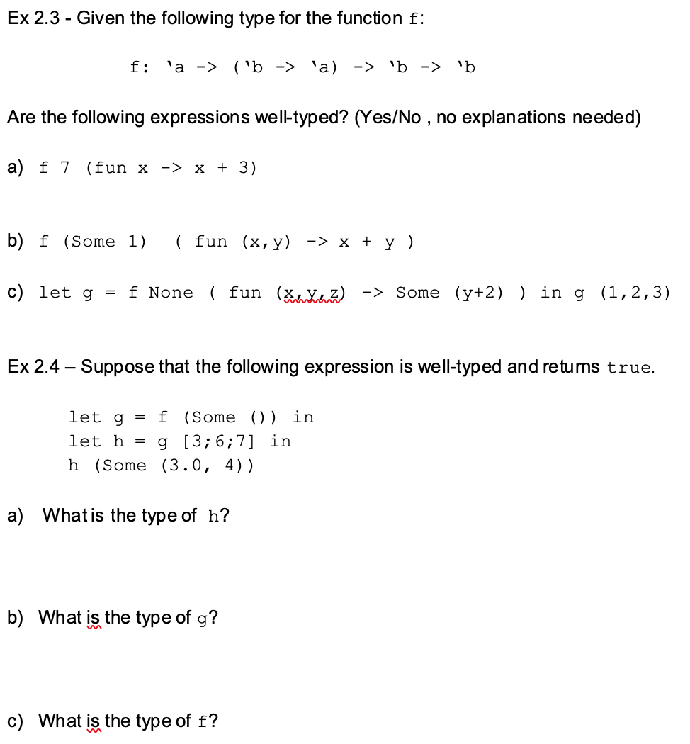 Solved Ex 2.3 - Given the following type for the function f: | Chegg.com